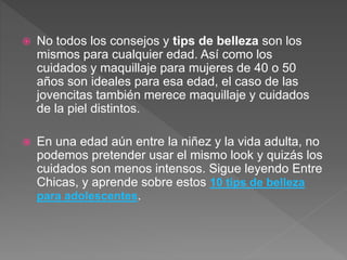 10 tips de belleza para adolescentes | PPTX