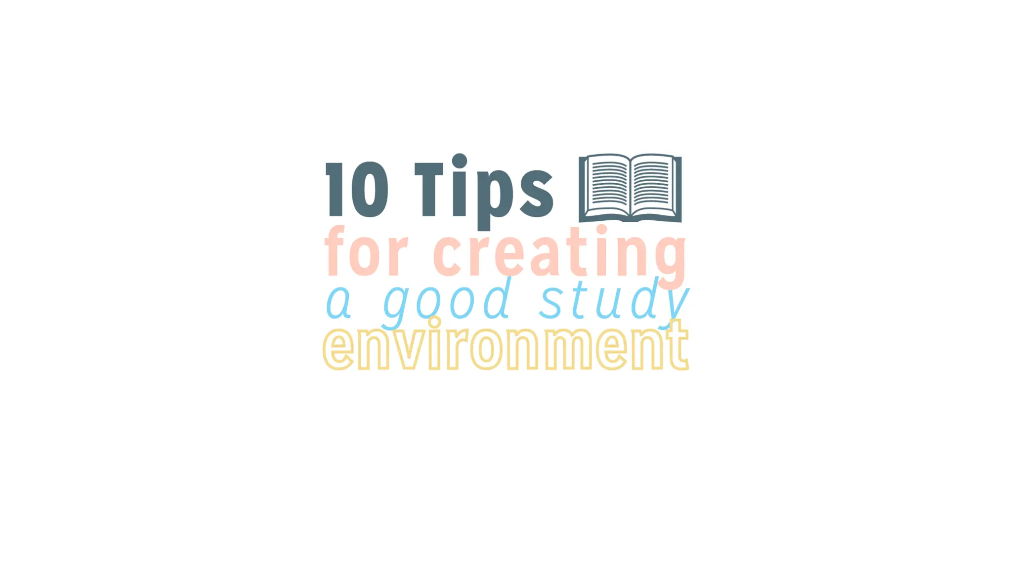 10 Tips for Creating a Good Study Environment Powerpoint.pptx ...