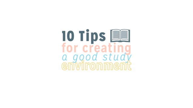 10 Tips for Creating a Good Study Environment Powerpoint.pptx ...