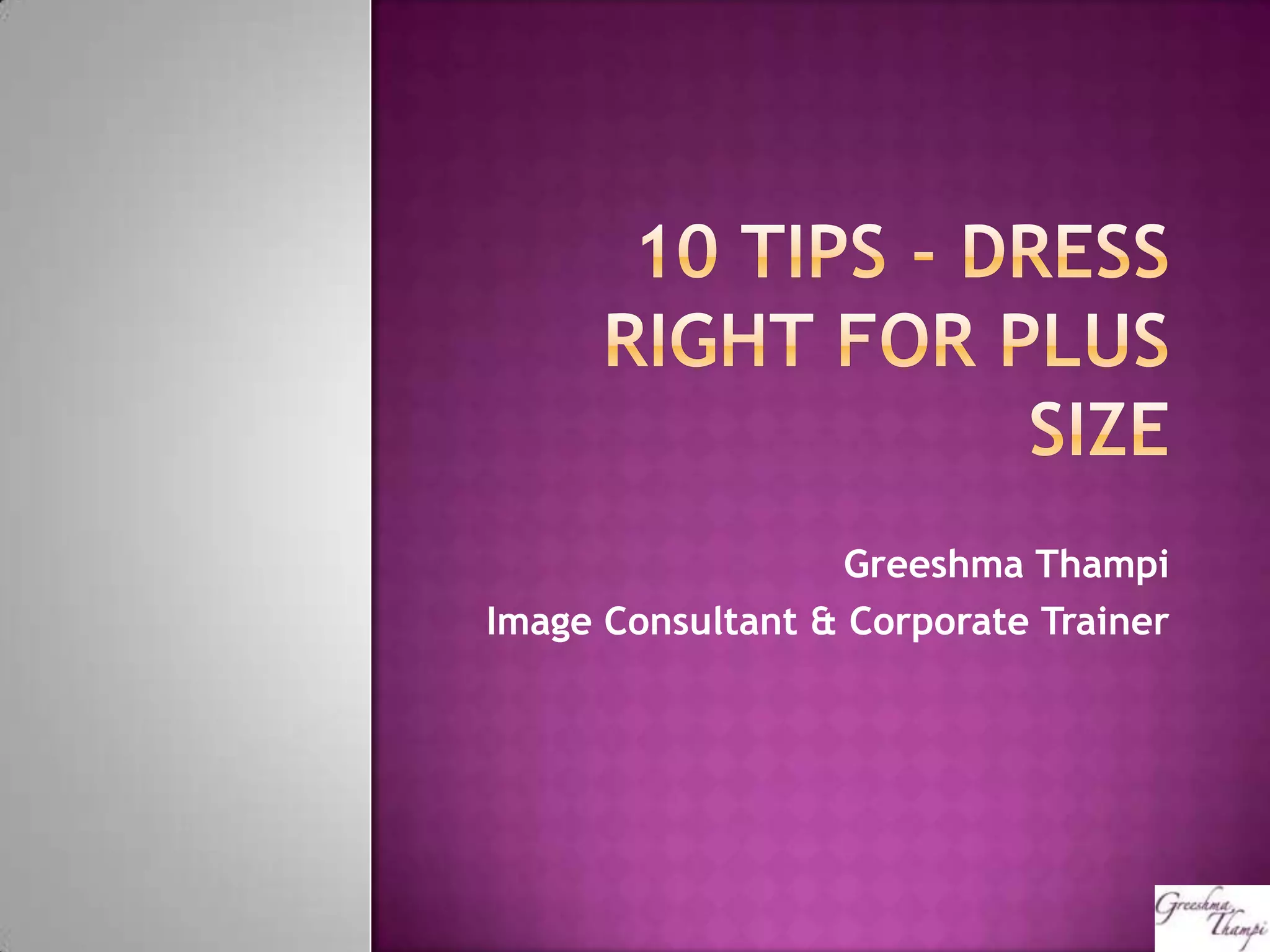 10 tips for dressing slim | PPTX