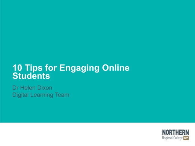 10 tips for engaging online students | PPT