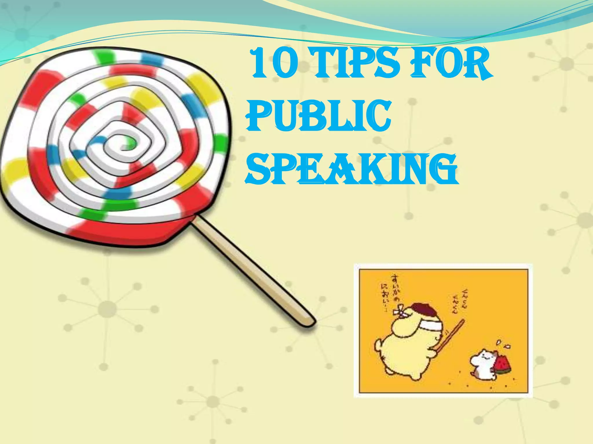10 tips for public speaking | PPT