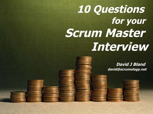 10 Questions For Your Scrum Master Interview | PPT