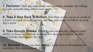 10 tips on how to be more productive | PPTX