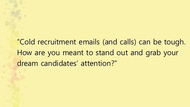 10 Tips on How to Create Amazing Cold Emails for Recruiting [+Templates]
