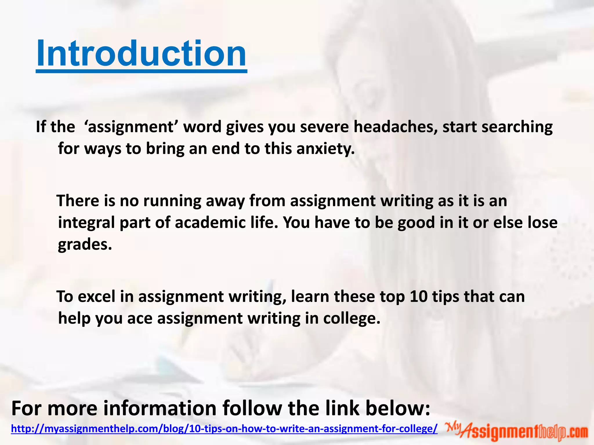 10 Tips on How to Write an Assignment for College | PPTX