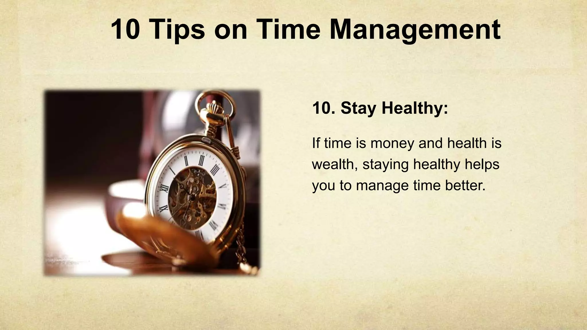 10 Powerful Tips for Time Management | PPTX