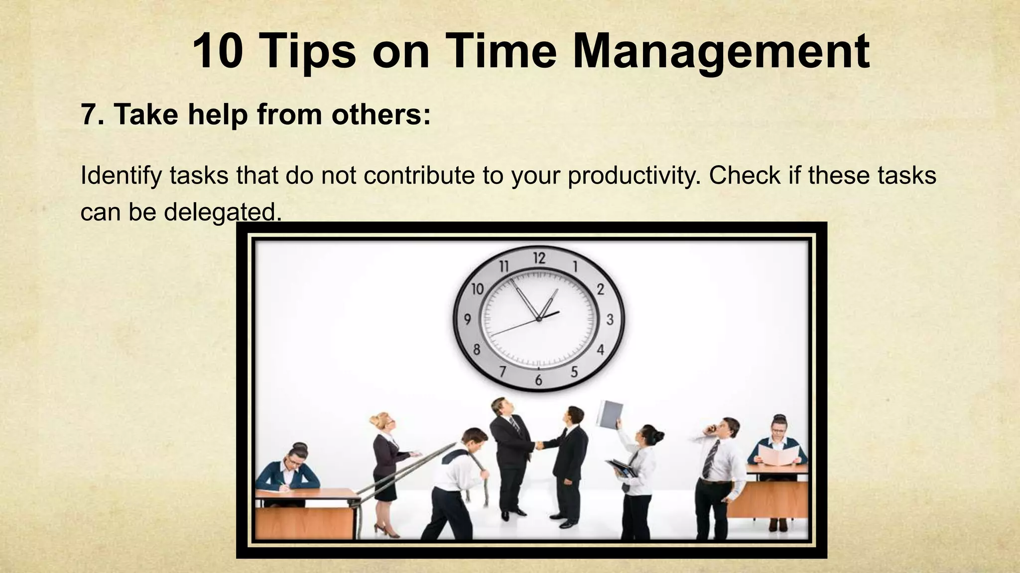 10 Powerful Tips for Time Management | PPTX