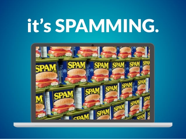 Spamming