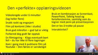 10 tips til lærere som lager videobasert undervisning / Flipped ...