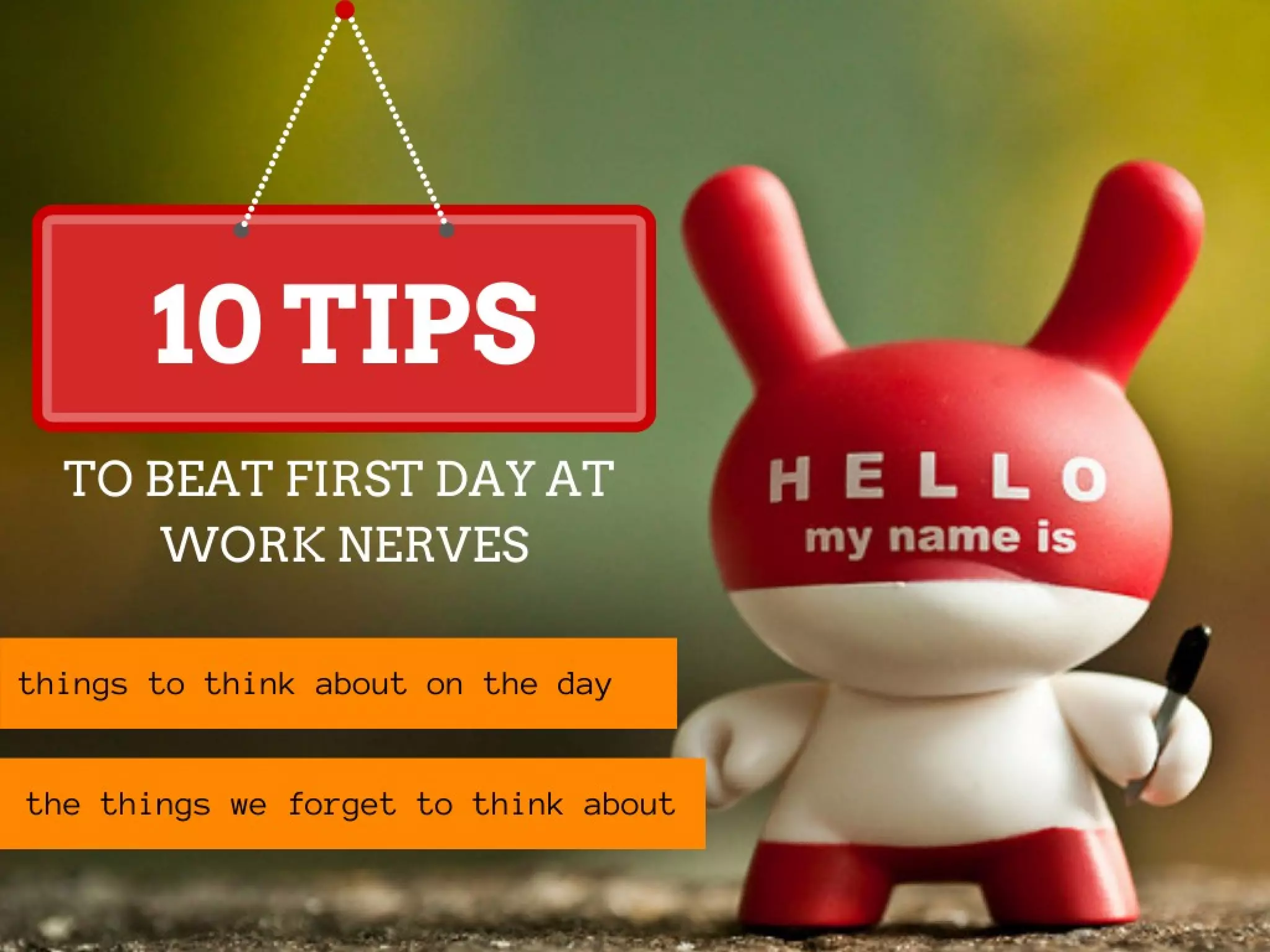 10 tips to beat first day nerves | PPT