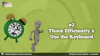 10 Tips to Being a PowerPoint Power User | PPT