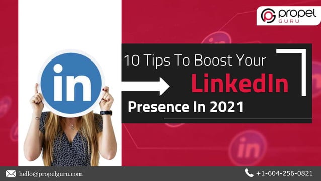 10 Tips to Boost Your LinkedIn Presence in 2021 | PPT