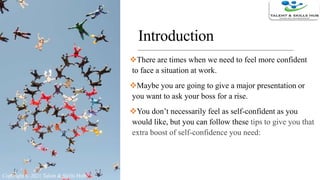 10 Tips to Improve Self-confidence Instantly | PPT