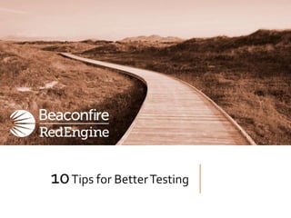 10 Tips to Improve Testing | PPTX