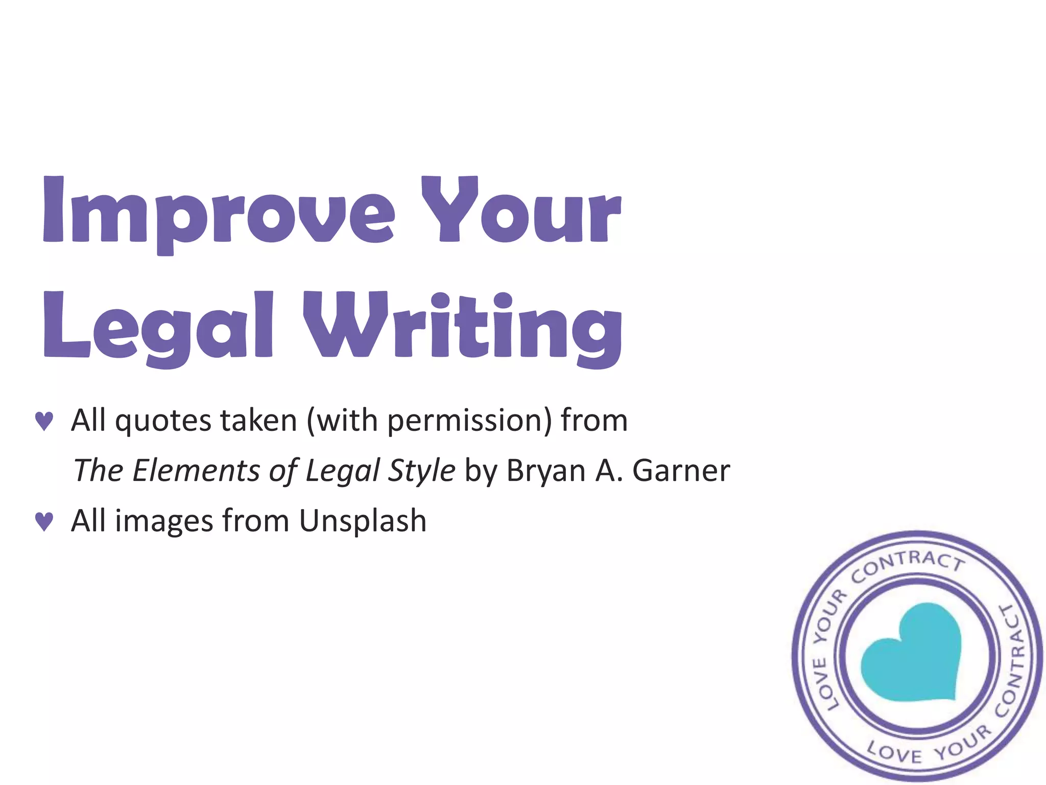 10 Tips to Improve Your Legal Writing | PPT