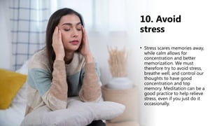 10 tips to improve your memory easy.pptx