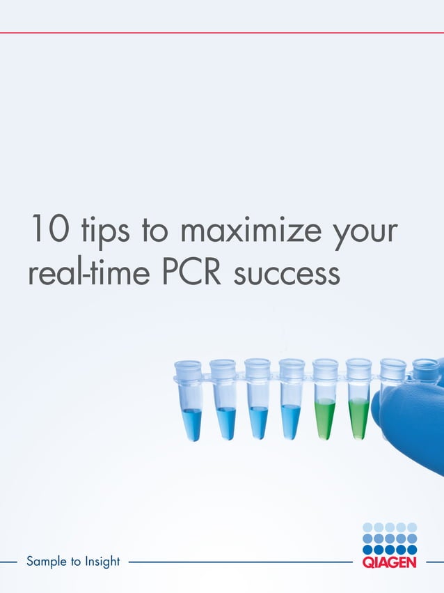 10 Tips to maximize your Real Time PCR Success - Download the Technical ...