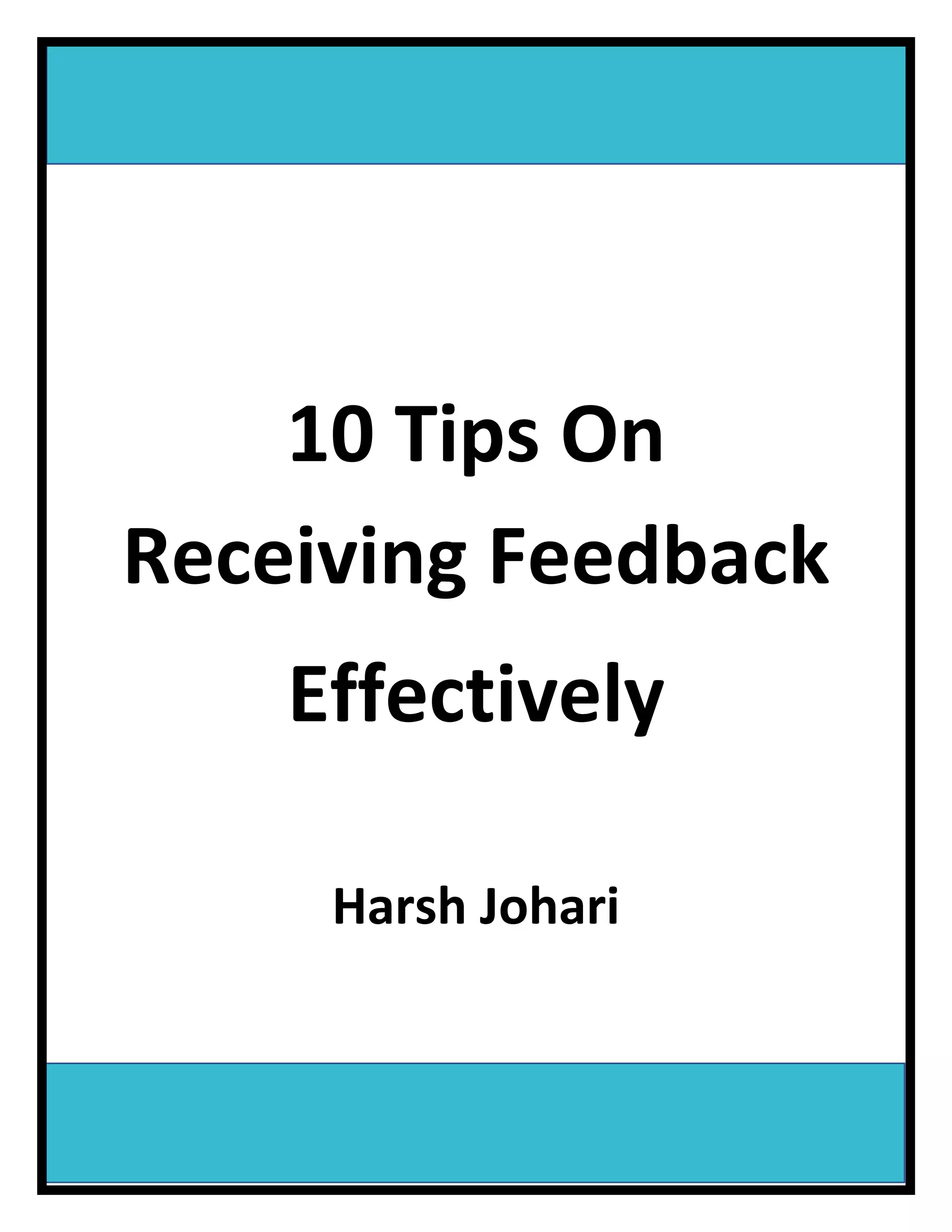 10 tips to receive feedback | PDF
