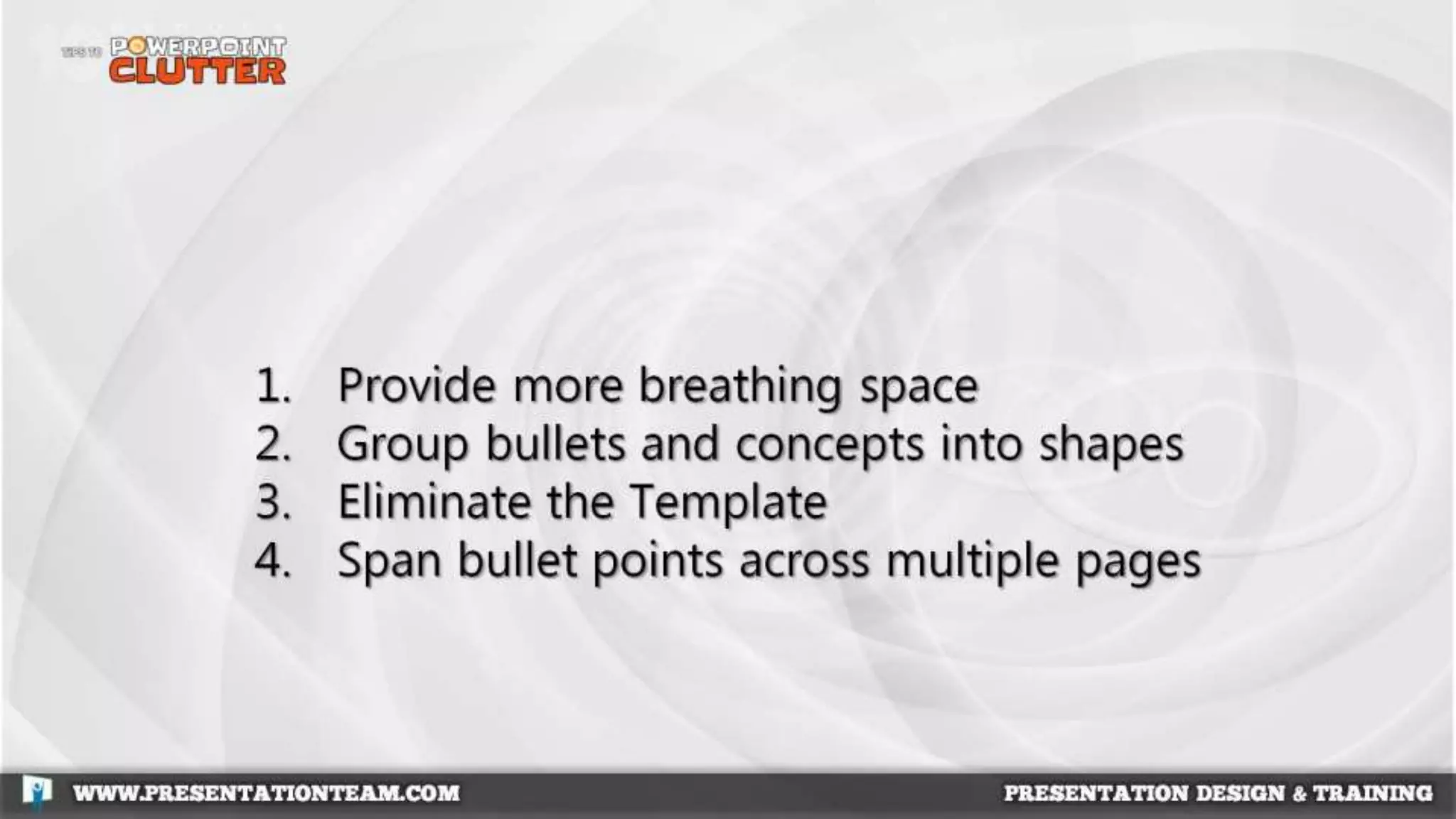 10 Tips to Reduce PowerPoint Clutter | PPTX