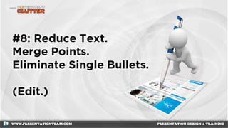 10 Tips to Reduce PowerPoint Clutter | PPTX