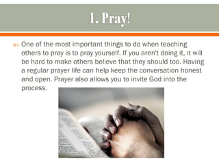 10 tips to teach prayer | PPT