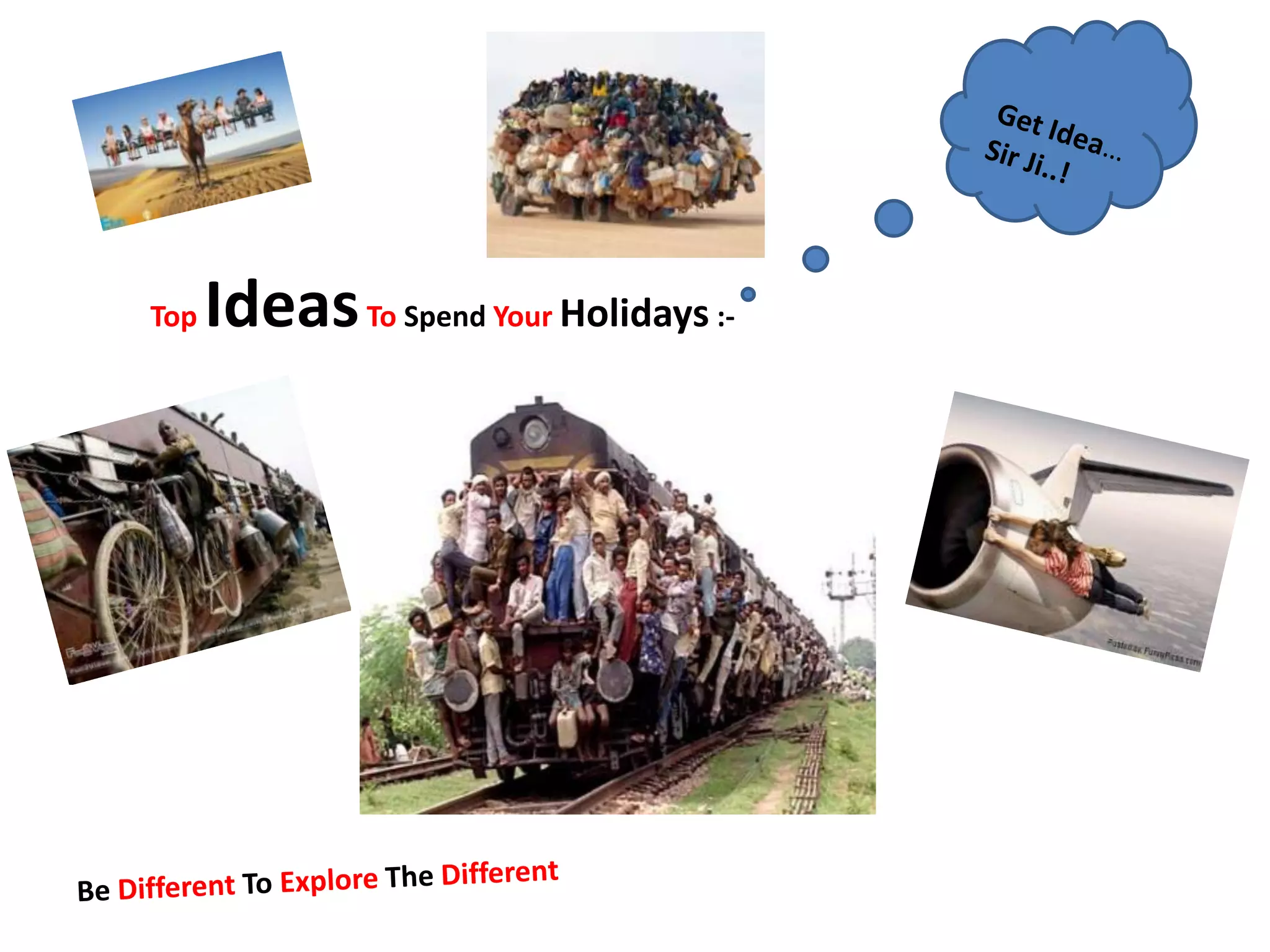 10 top ideas to spend your holidays | PPTX
