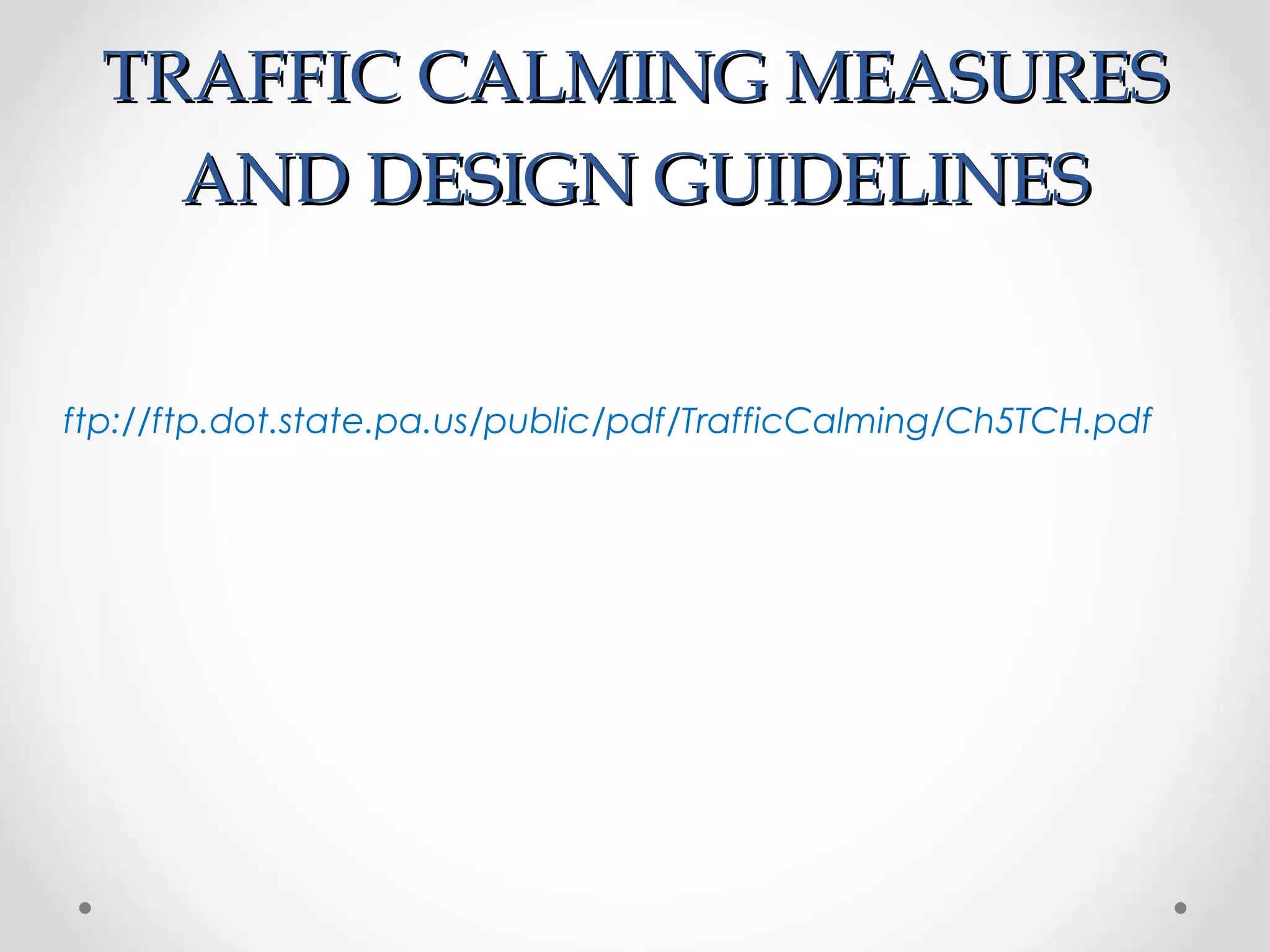 10 traffic calming | PPT
