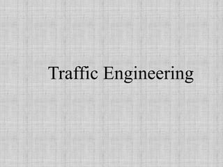 Traffic engineering (Transportation Engg).pptx