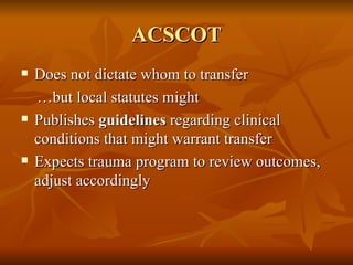 10 trauma patient transfers | PPT