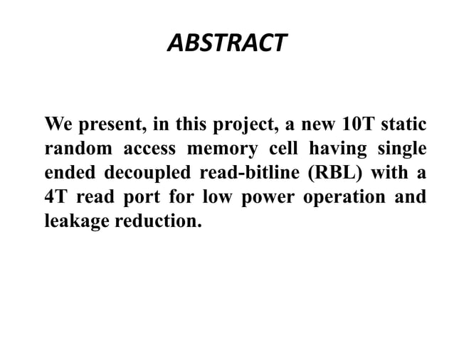 10T SRAM Using Half-VDD Precharge and.pptx