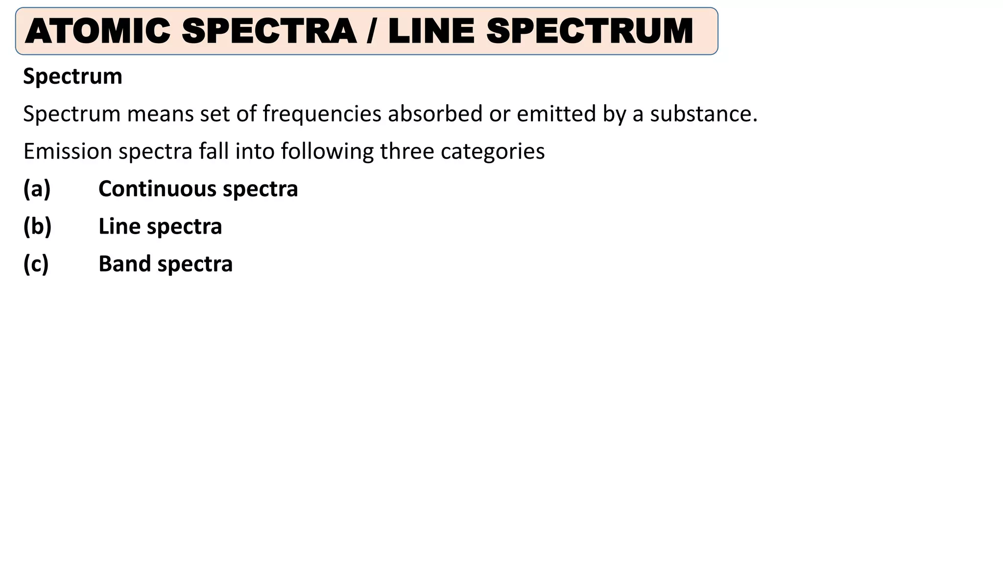10 UNIT-10(Atomic spectra and Nuclear Physics) (1).pptx