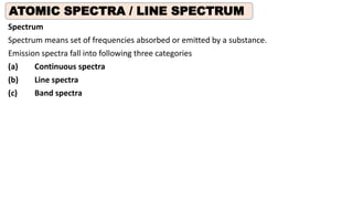 10 UNIT-10(Atomic spectra and Nuclear Physics) (1).pptx | Chemistry ...