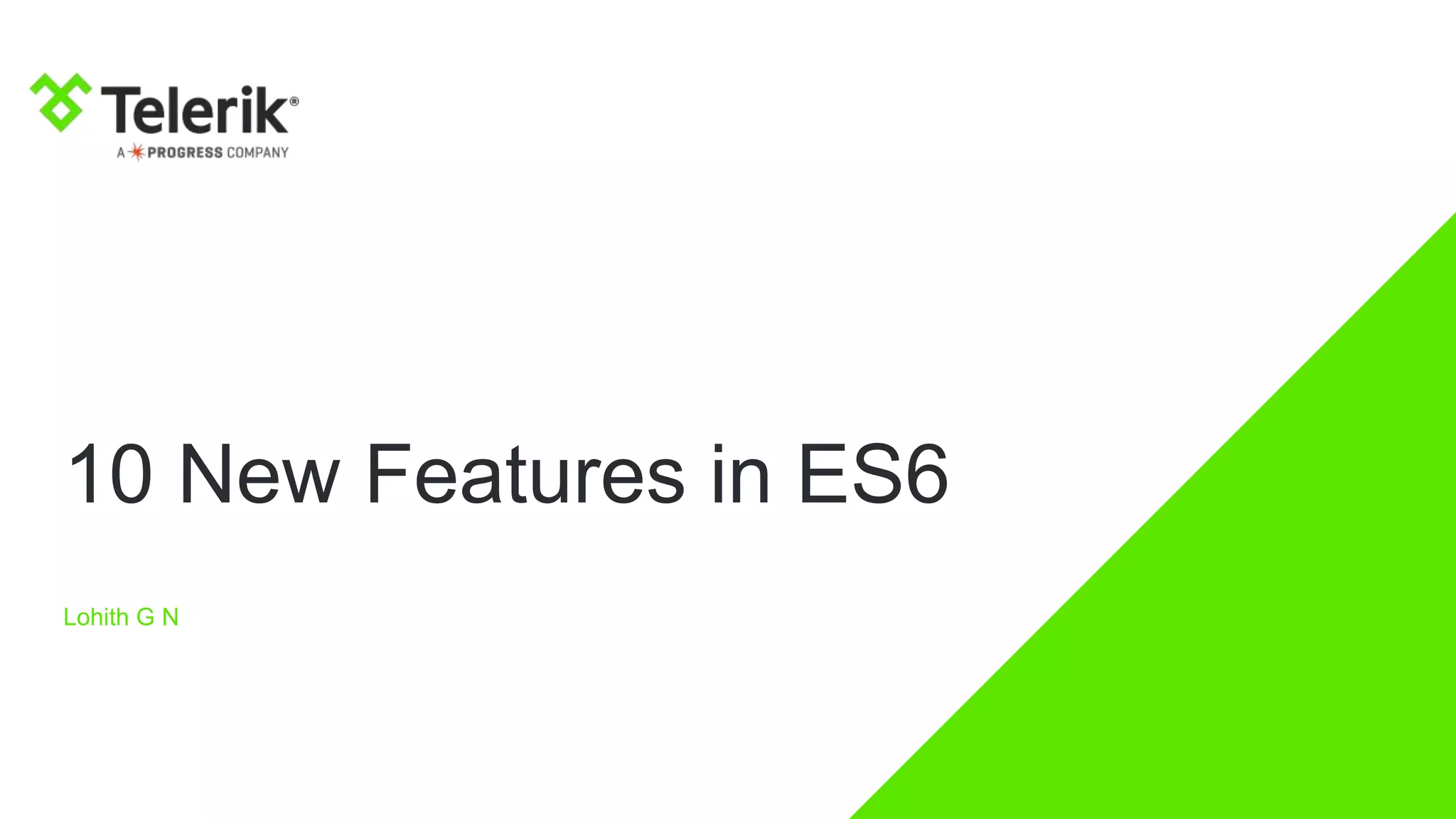 10 Useful New Features Of Ecma Script 6 Ppt