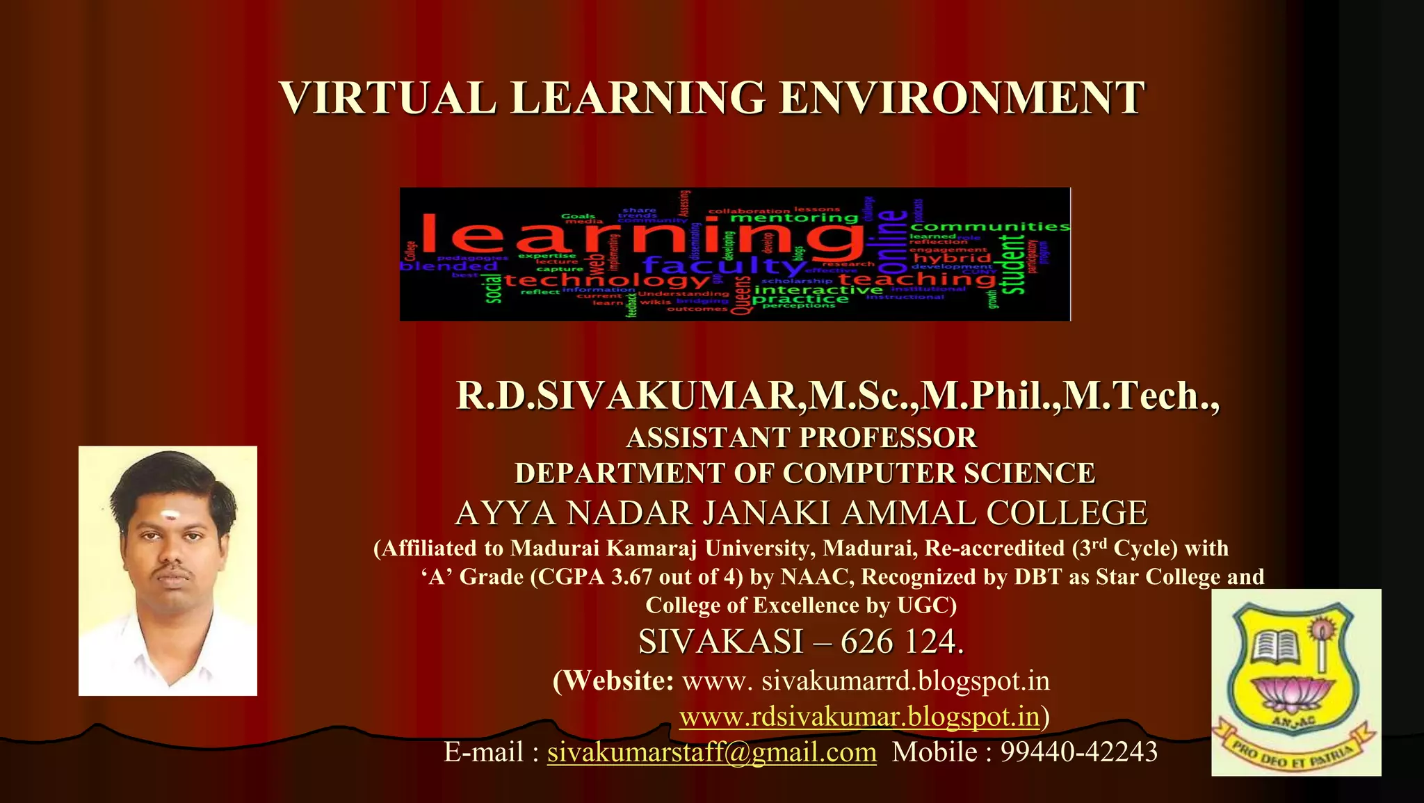 Virtual Learning Environment - R.D.Sivakumar | PPT
