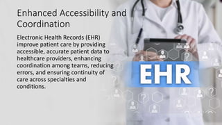 How EHR Systems Revolutionize Patient Care: Top 10 Advantages | PPT