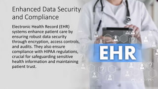 How EHR Systems Revolutionize Patient Care: Top 10 Advantages | PPT