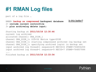 10 ways to improve your rman script | PPTX