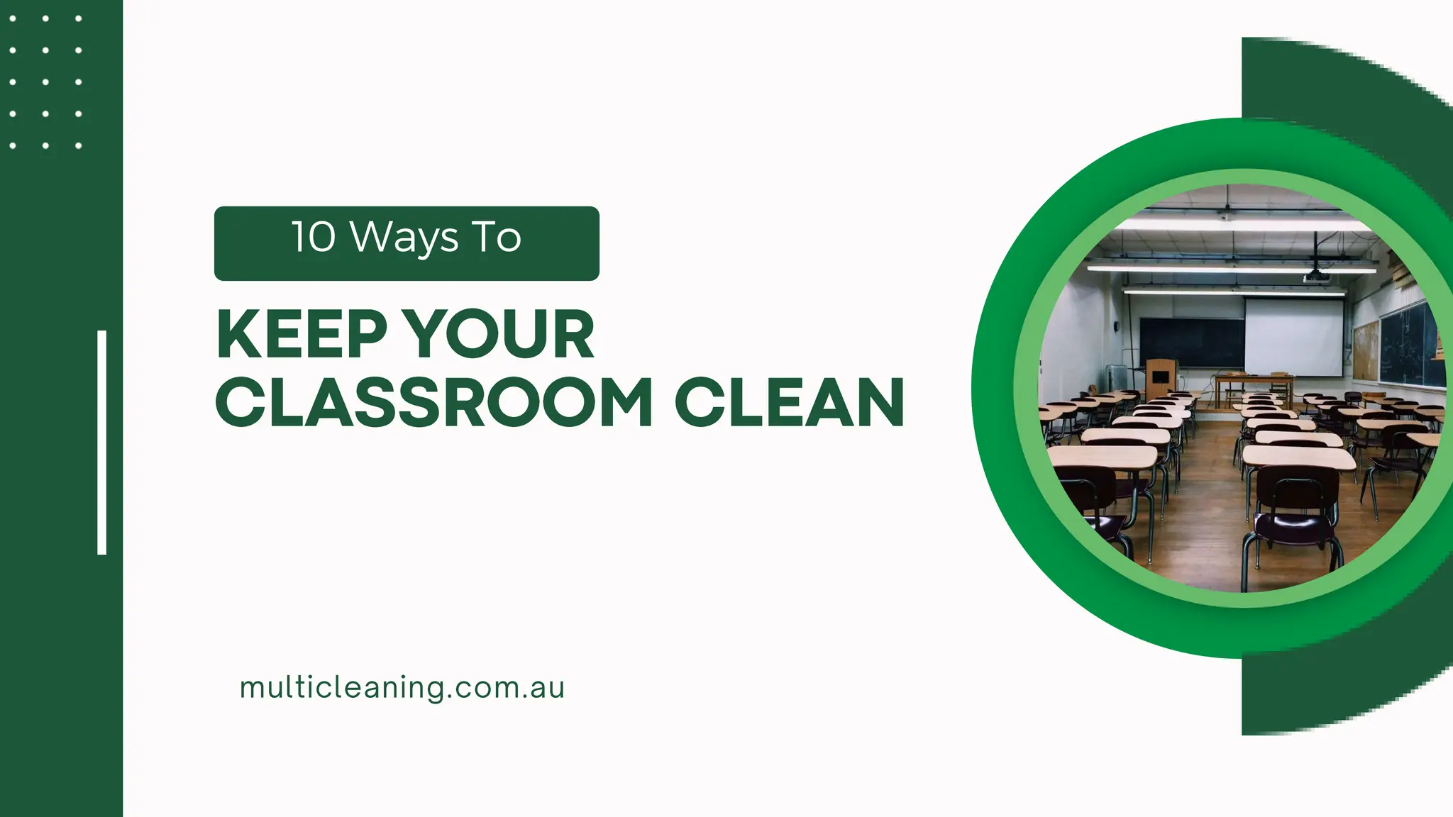 10 ways to keep your classroom clean.pptx