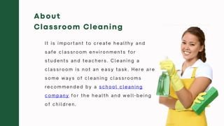 10 ways to keep your classroom clean.pptx