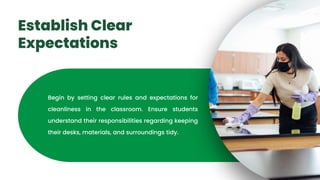 10 ways to keep your classroom clean.pptx