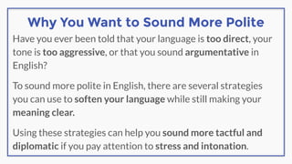 10 ways to sound more polite when speaking english | PDF