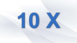 10x | PPT