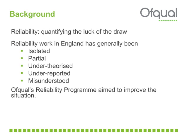 The Reliability Programme: Leading the way to better tests and ...