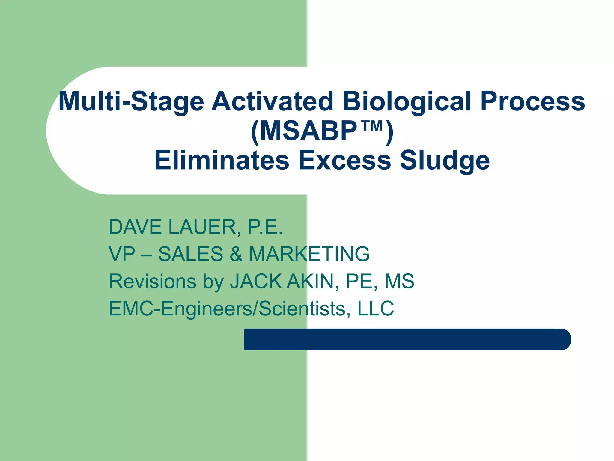 Multi-Stage Activated Biological Process (MSABP™) | PPT | Civil ...