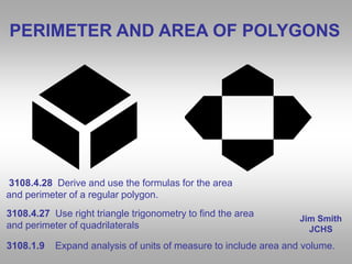 11-1, 11-2 Perimeter & Area of Polygons.ppt