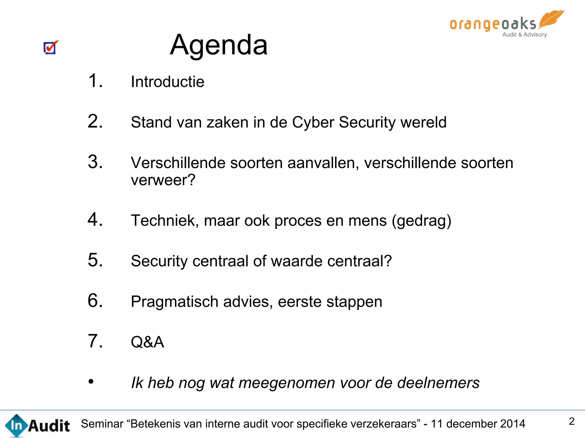 11-12-14 Marcel Woltjes- informatiebeveiliging; the next level | PPT