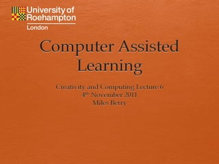 Computer Assisted Learning | PPT