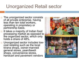unorganised retail sector in india | PPT