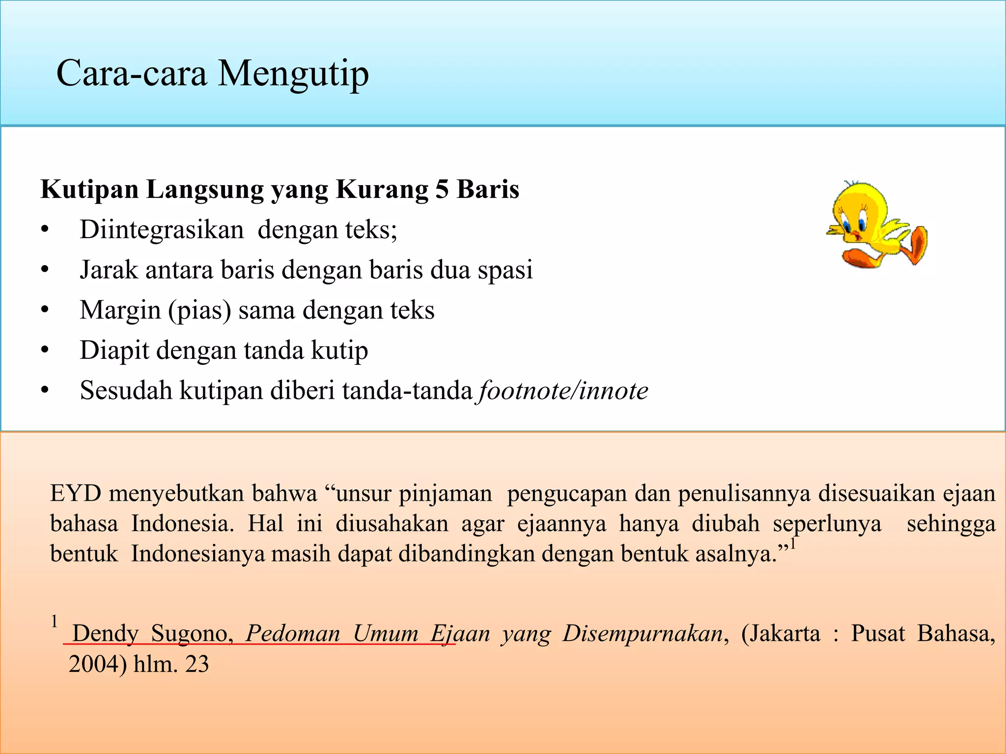 11. teknik penulisan karya ilmiah | PPTX